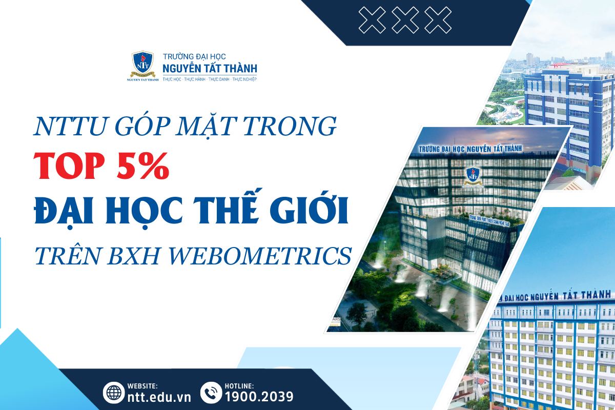 Trường ĐH Nguyễn Tất Thành nằm trong top 5% trường đại học thế giới trên Bảng xếp hạng ...